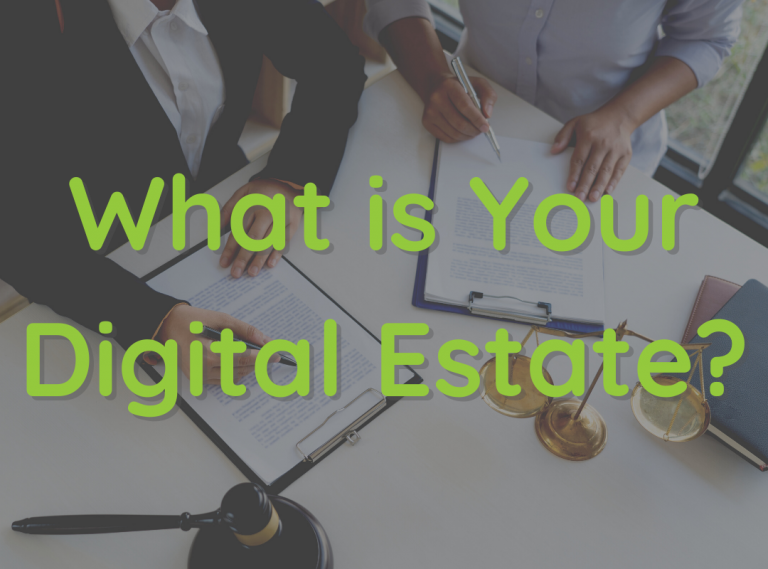 What is a Digital Estate? (Psst: you already have one) – Easeenet – Blog